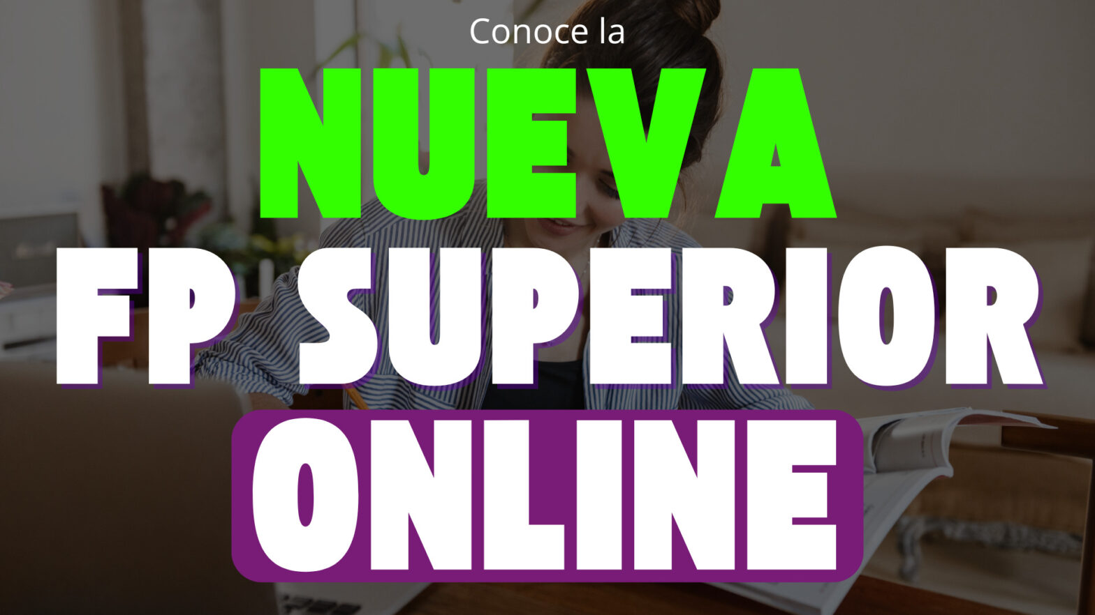 ¡Nueva FP Superior Online Flexible! – Documentación EPSUM